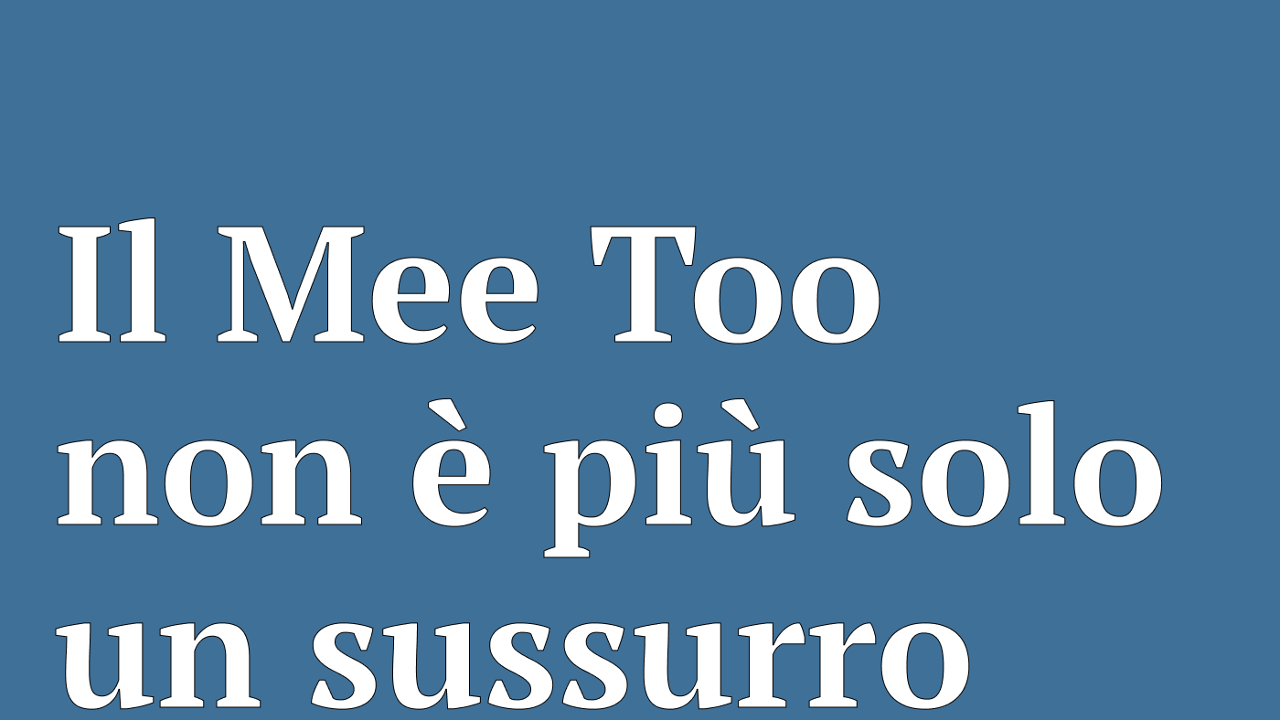 Il Mee Too non è più solo un sussurro - La Stampa