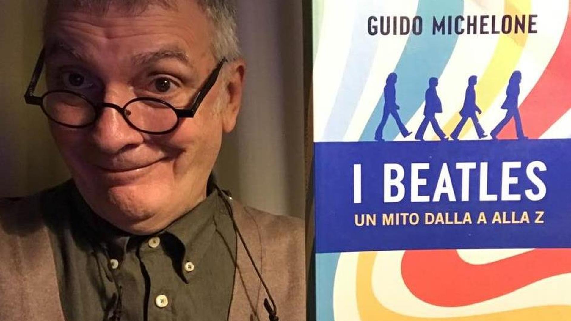 Mille frasi celebri, così Michelone racconta il mito Beatles “dalla A ...
