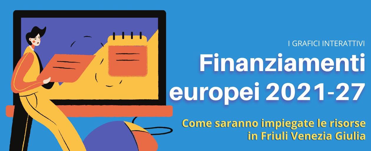 Come saranno impiegati i fondi europei in Friuli Venezia Giulia ...